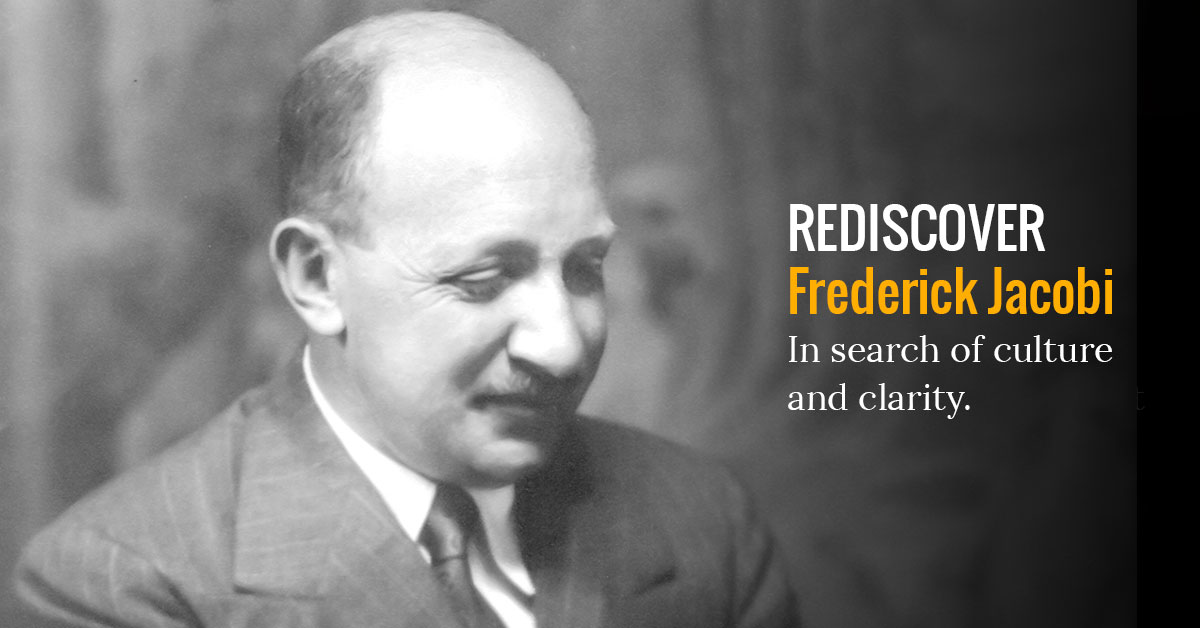 REDISCOVER Frederick Jacobi - Milken Archive of Jewish Music